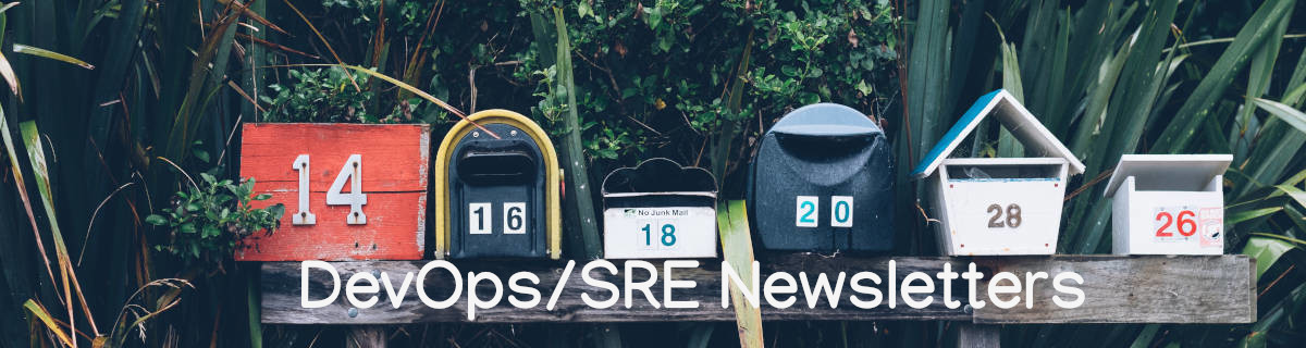 A Hand Picked List Of Devops Sre Newsletters Shyam Jos